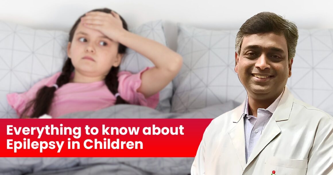 Everything to know about Epilepsy in Children - Child Neurology